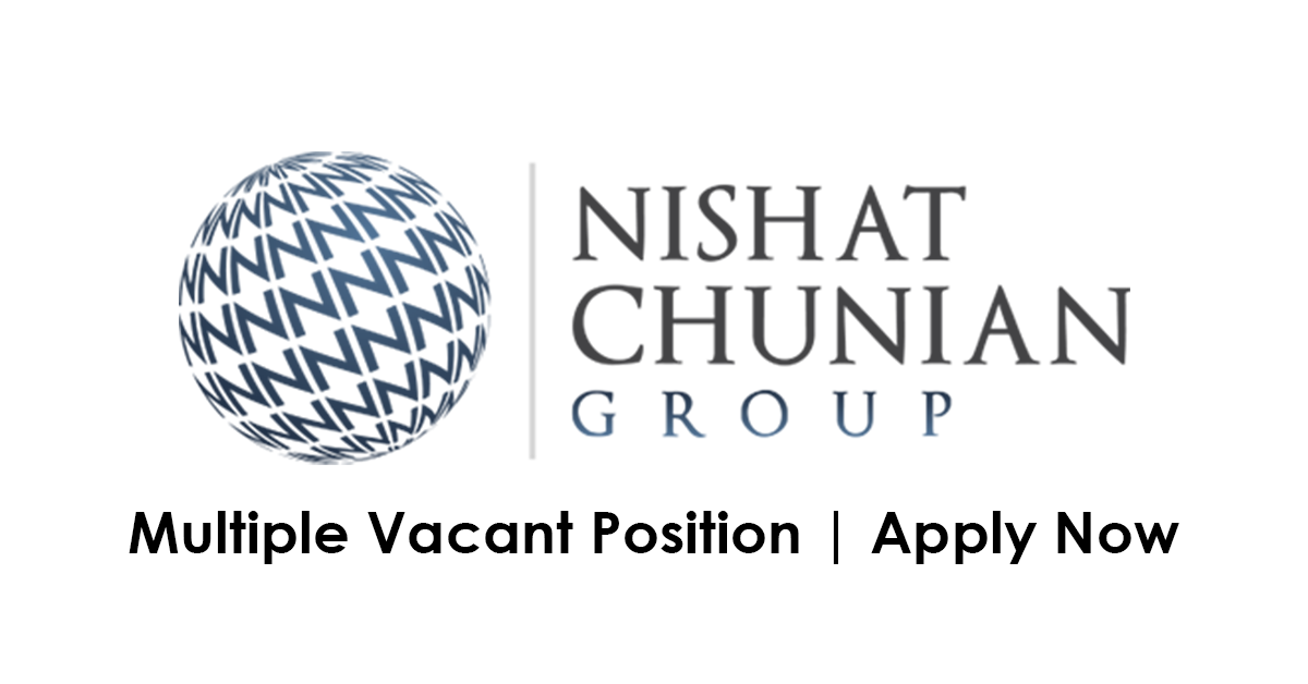 Nishat Chunian Limited Jobs November 2024