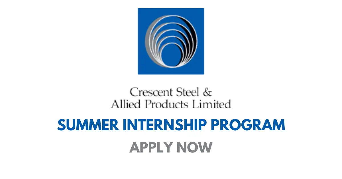 Crescent Steel & Allied Products Limited CSAP Summer Internship Program 2025