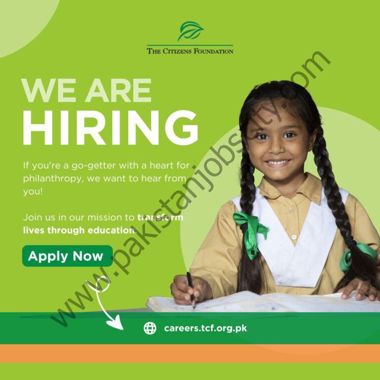 The Citizens Foundation TCF Jobs July 2024